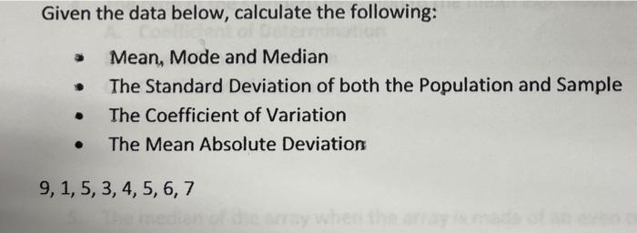 Solved Given the data below, calculate the following: - | Chegg.com