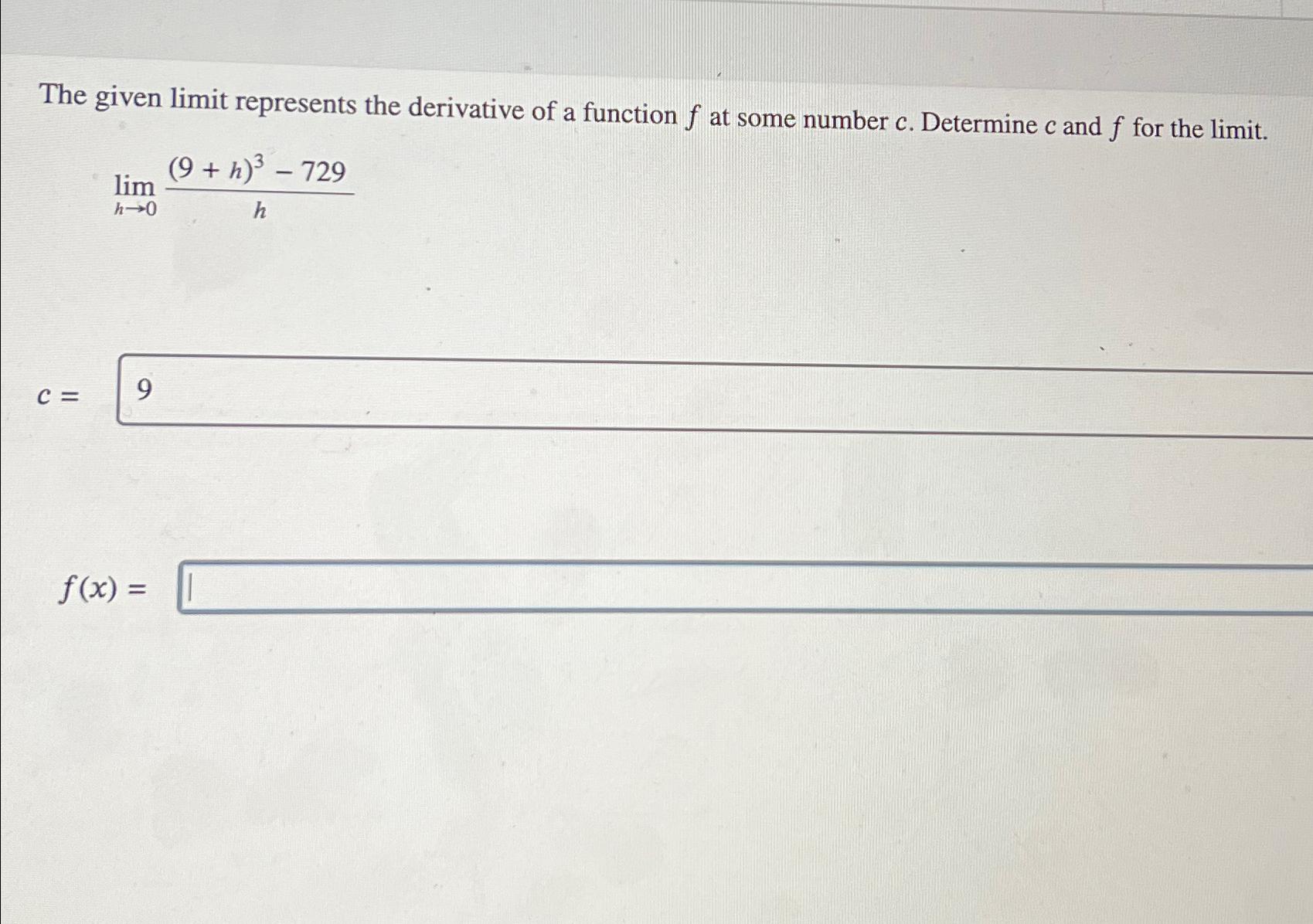 Solved The given limit represents the derivative of a | Chegg.com