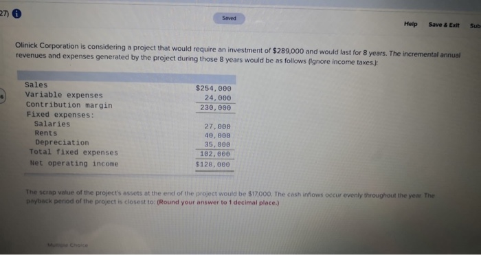 Solved 27) Saved Help Save & Exit Sub Olinick Corporation is | Chegg.com