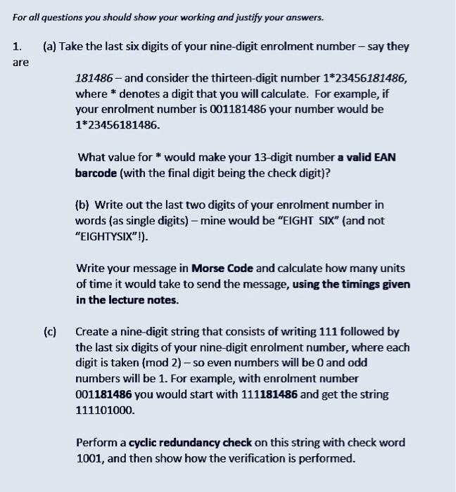 Solved questions you should show your working and justify | Chegg.com