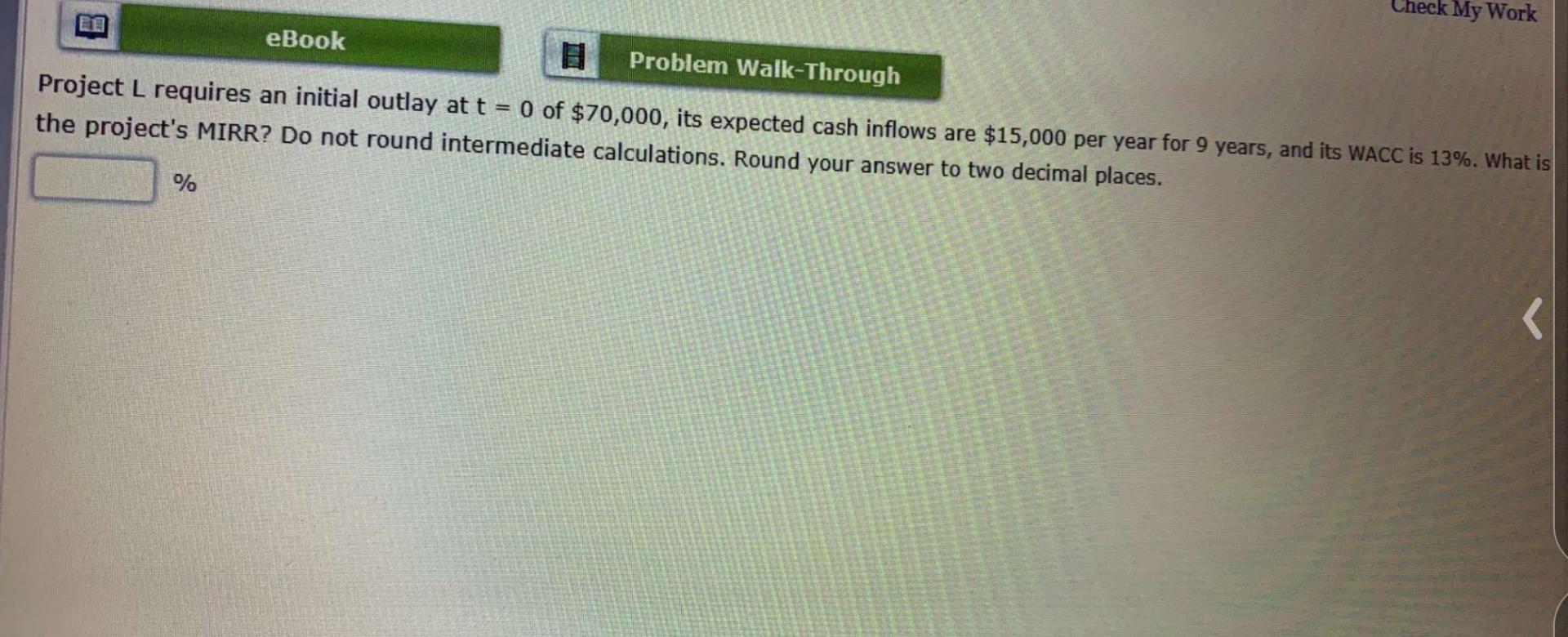 Solved Check My Work eBook Problem Walk-Through Project L | Chegg.com
