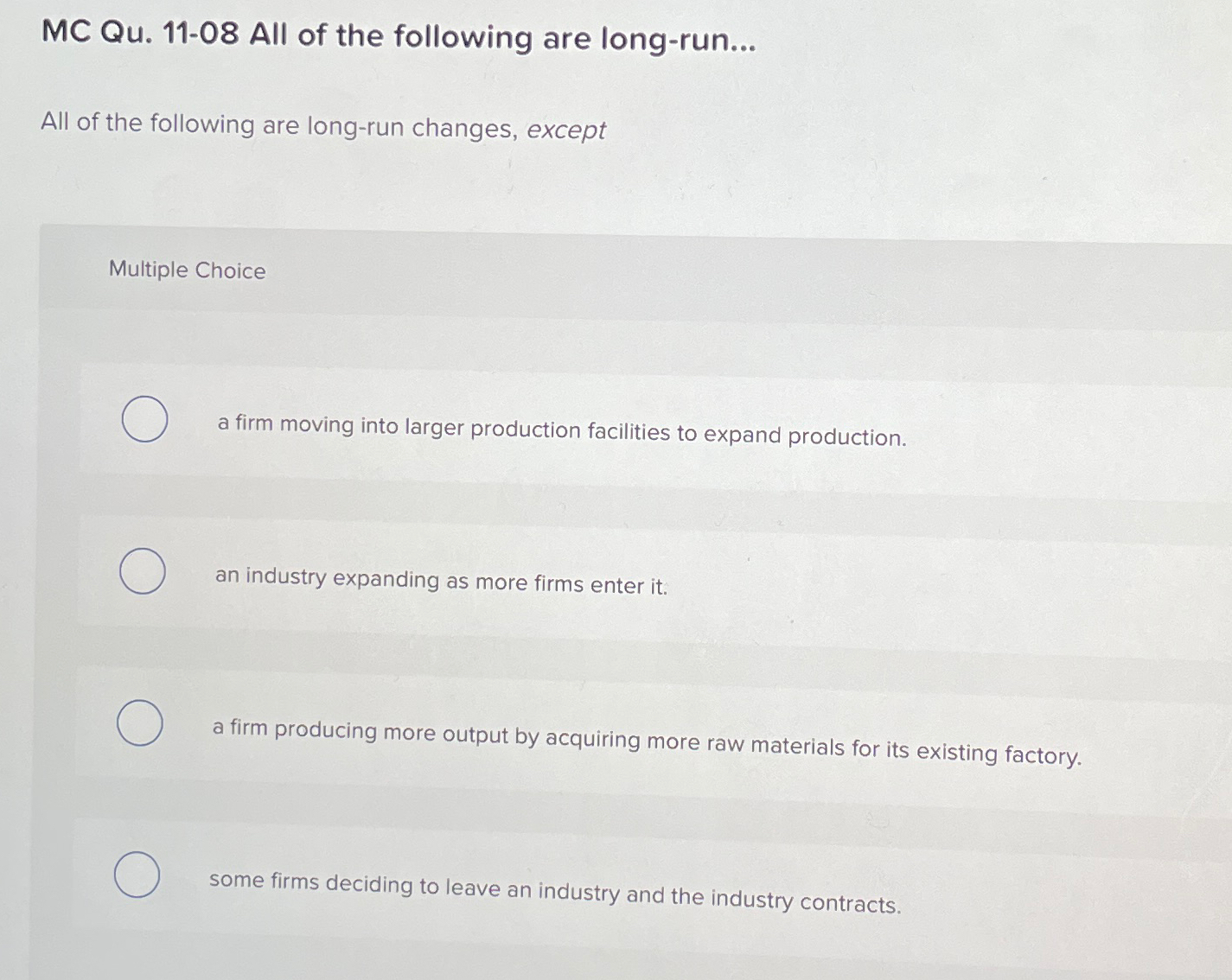 Solved MC Qu. 11-08 ﻿All of the following are long-run...All | Chegg.com