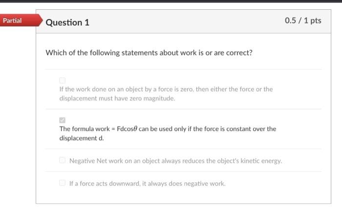Solved Partial Question 1 0.5 / 1 pts Which of the following | Chegg.com