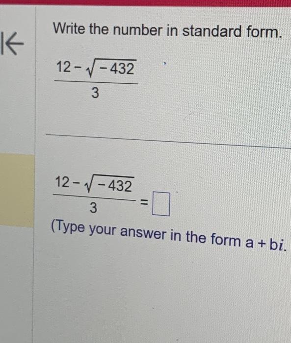 Solved Write the number in standard form. 312−−432 312−−432= | Chegg.com