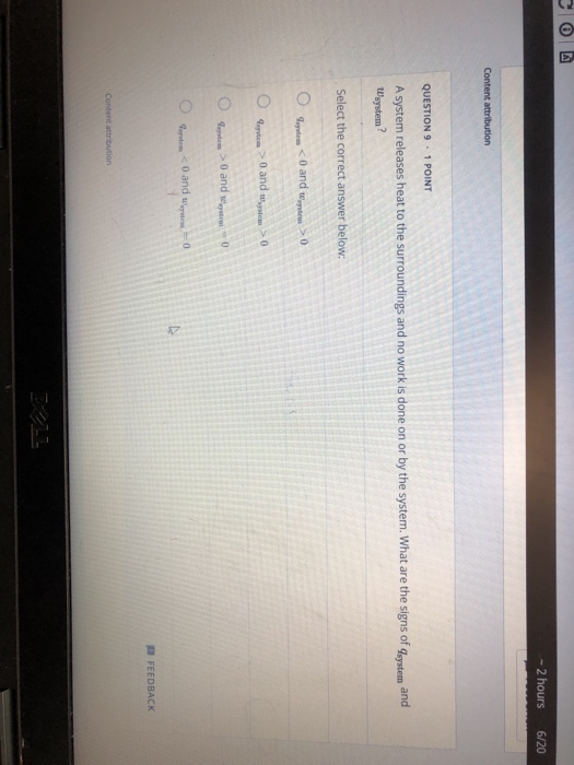 Solved - 2 hours 6/20 FEEDBACK Content attribution QUESTION | Chegg.com