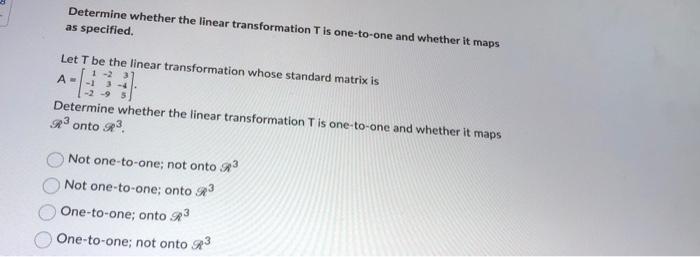 Solved Determine Whether The Linear Transformation Tis