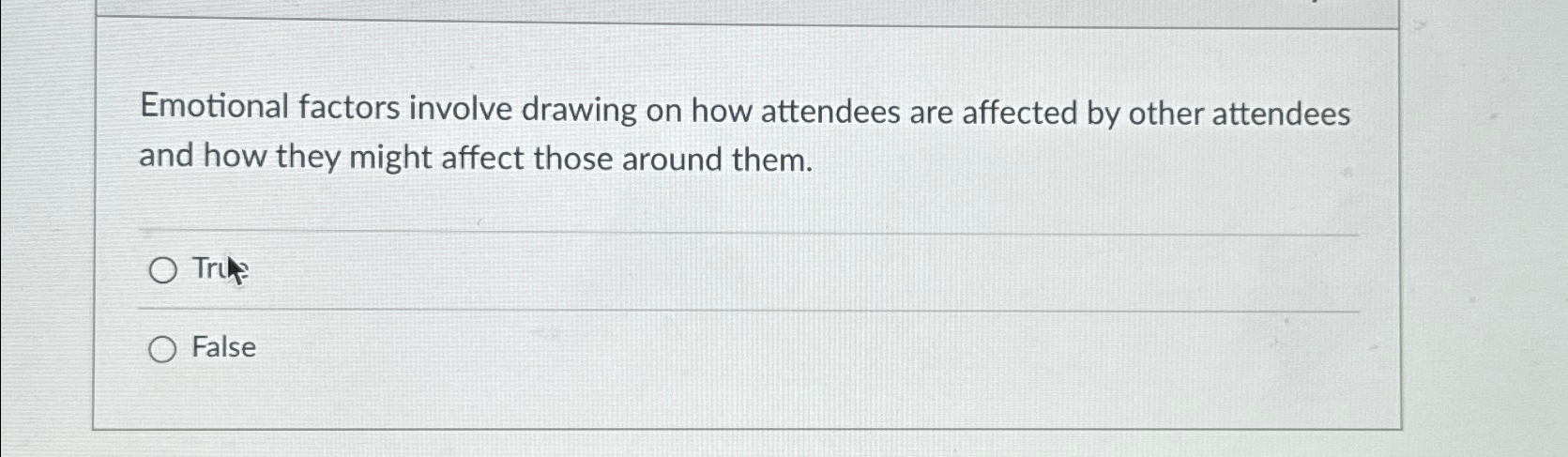 Solved Emotional factors involve drawing on how attendees | Chegg.com