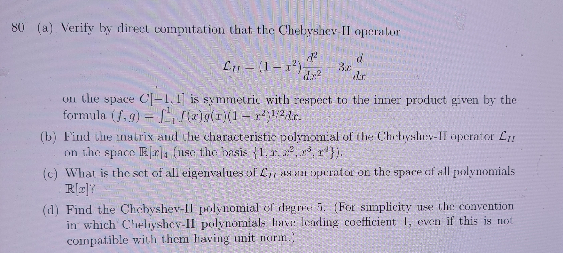 Solved 80 (a) ﻿Verify by direct computation that the | Chegg.com