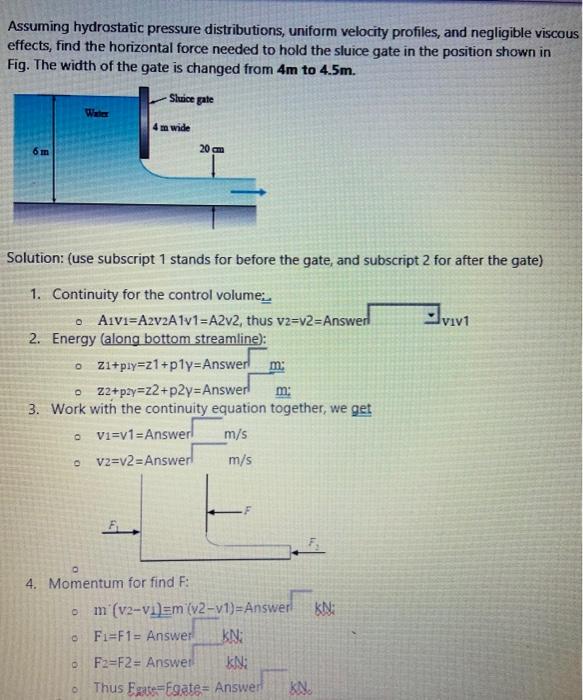 Solved Assuming hydrostatic pressure distributions, uniform | Chegg.com