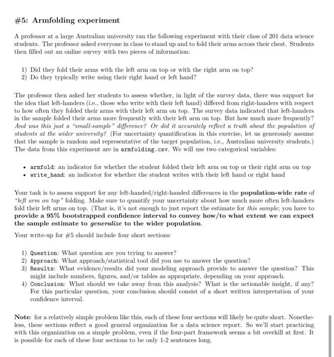 #5: Armfolding experiment A professor at a large | Chegg.com
