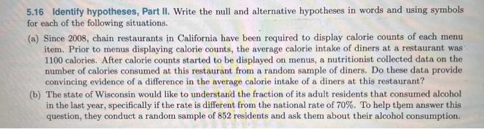 Solved 5.16 Identify hypotheses, Part II. Write the null and | Chegg.com