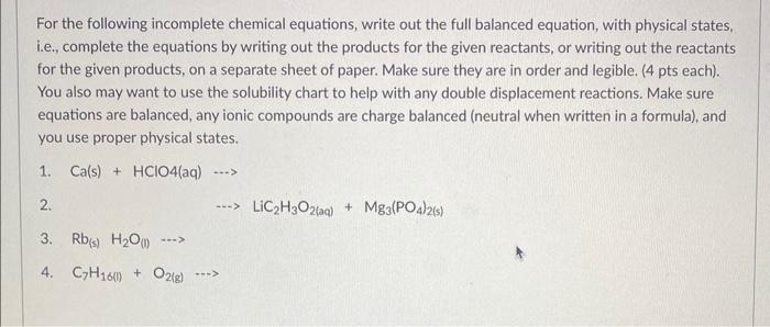 Solved For the following incomplete chemical equations, | Chegg.com