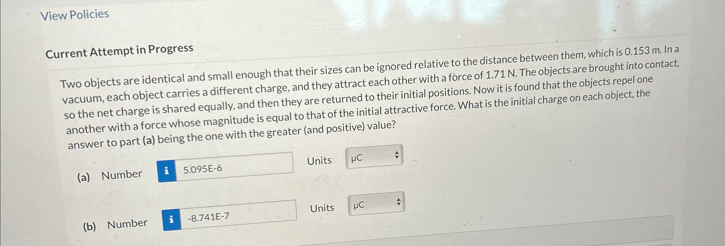 Solved View PoliciesCurrent Attempt in ProgressTwo objects | Chegg.com