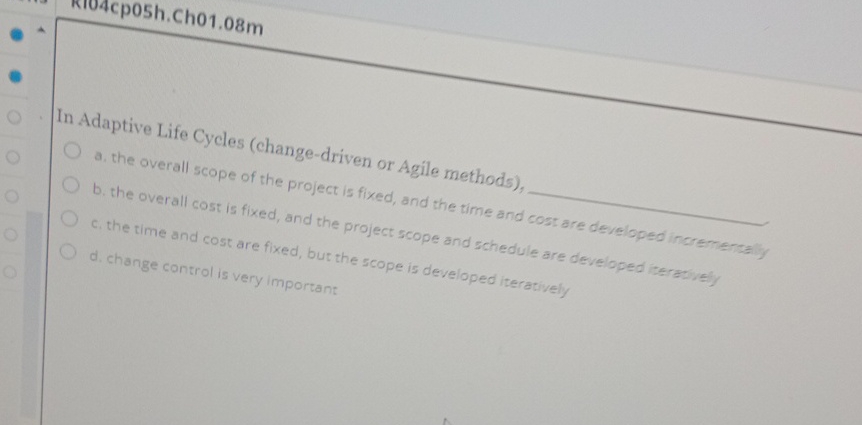 Solved R104cp05h.Ch01.08mIn Adaptive Life Cycles | Chegg.com