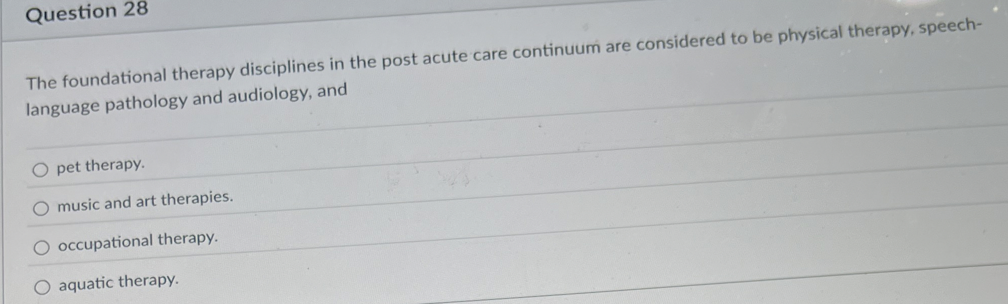 Solved Question 28The foundational therapy disciplines in | Chegg.com