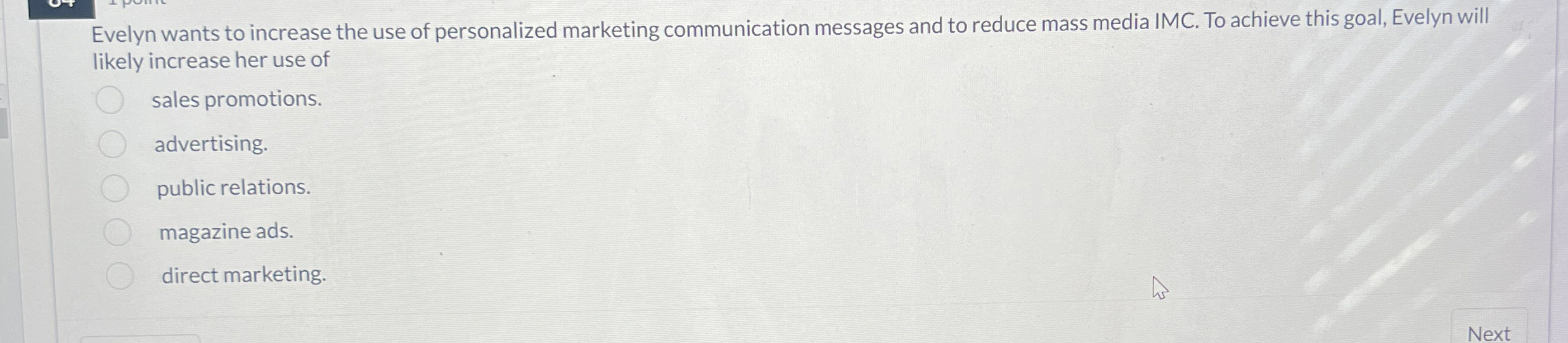 Solved Evelyn wants to increase the use of personalized | Chegg.com