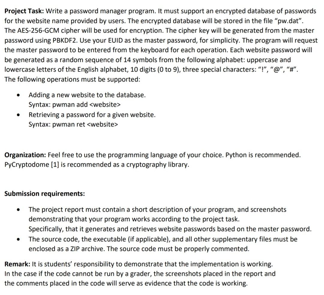 Solved Project Task: Write a password manager program. It | Chegg.com