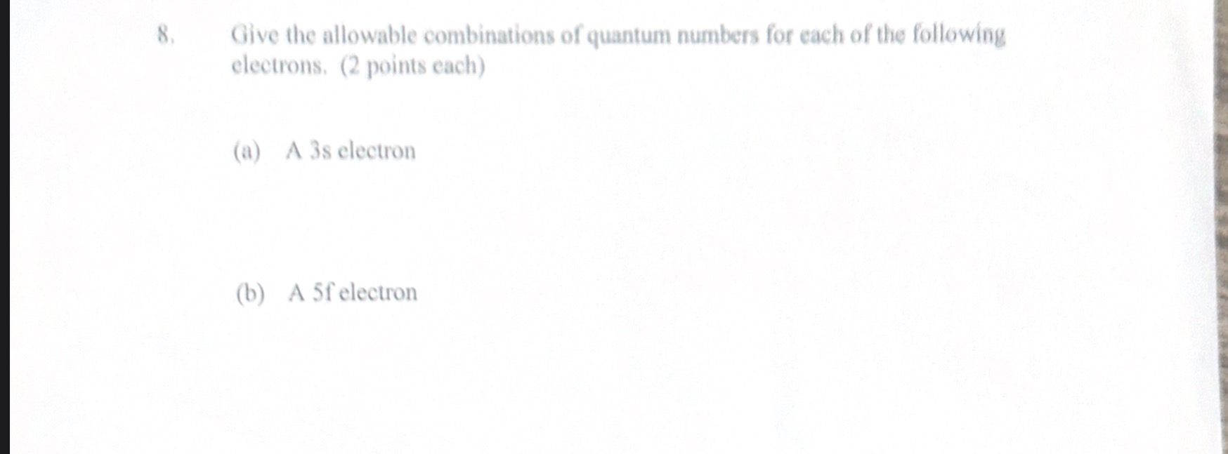 Solved by an EXPERT Give the allowable combinations of quantum numbers | Chegg.com
