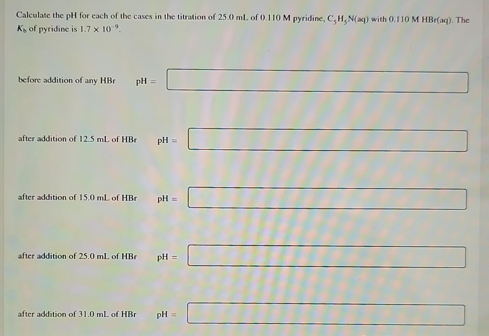 Solved Calculate the pH for each of the cases in the | Chegg.com
