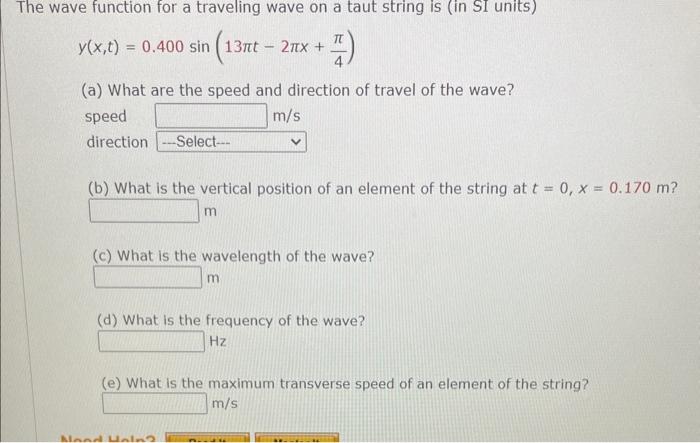 Solved y(x,t)=0.400sin(13πt−2πx+4π) (a) What are the speed | Chegg.com