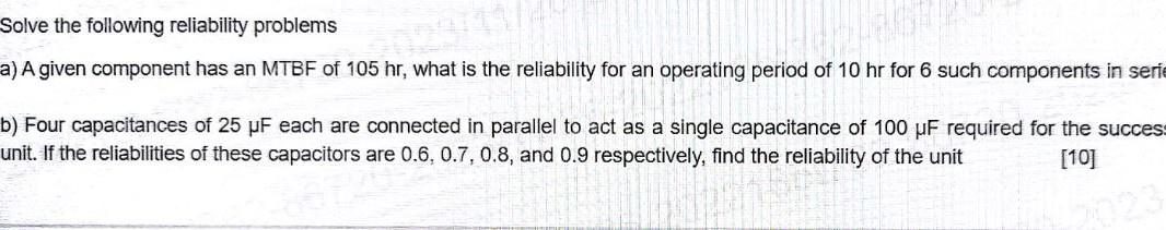 Solved Solve the following reliability problems a) A given | Chegg.com