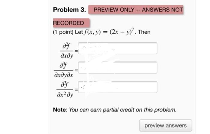 Solved Problem 3. PREVIEW ONLY -- ANSWERS NOT RECORDED (1 | Chegg.com