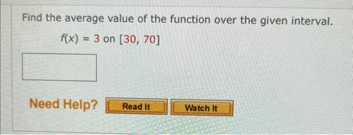 Solved Find the average value of the function over the given | Chegg.com