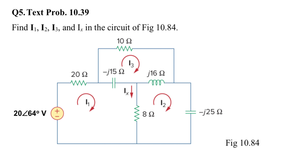 Solved Q5. ﻿Text Prob. 10.39Find I1,I2,I3, ﻿and Ix ﻿in the | Chegg.com