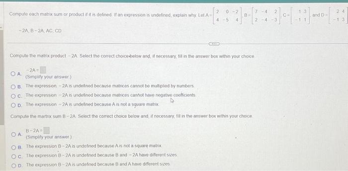 Solved −2A,B−2A,AC,CB Compute the matrix product - 2A. | Chegg.com