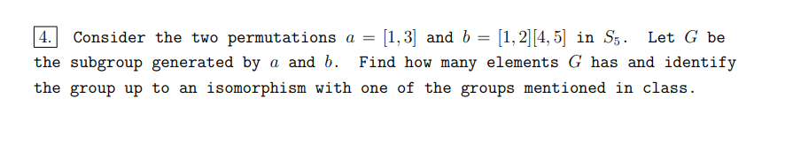 Solved Consider the two permutations a=[1,3] ﻿and | Chegg.com