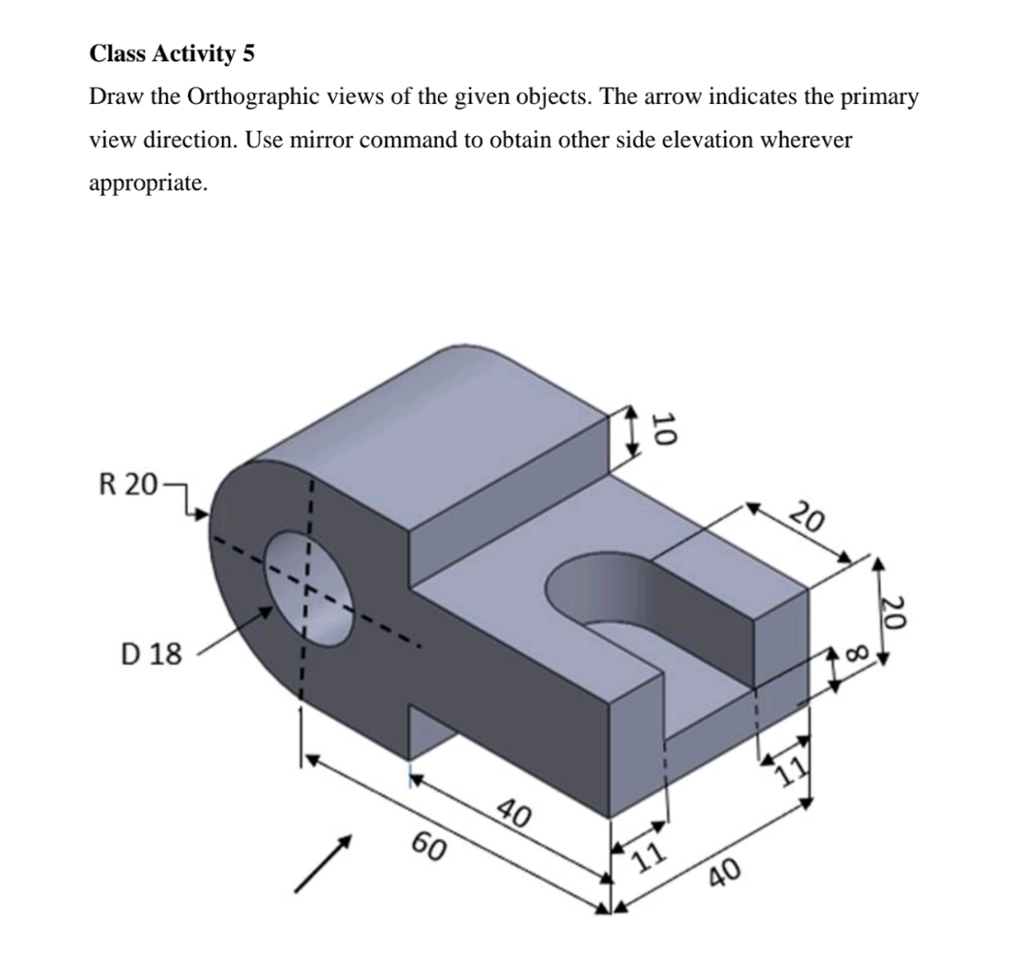 [Solved]: do this in auto cad Class Activity 5 Draw the Ort