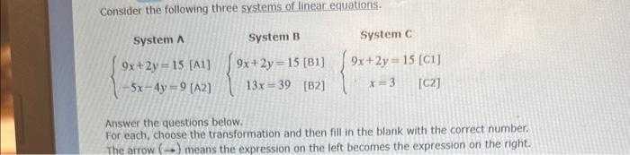 Consider the following three systems of linear | Chegg.com