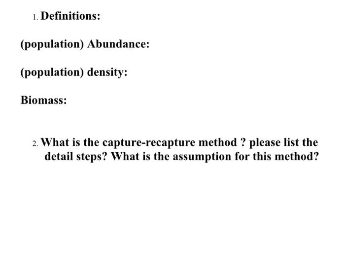 Solved 1. Definitions: (population) Abundance: (population) | Chegg.com