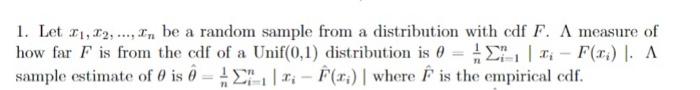 Solved 1. Let x1,x2,…,xn be a random sample from a | Chegg.com