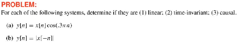 Solved PROBLEM:For each of ﻿the following systems, determine | Chegg.com