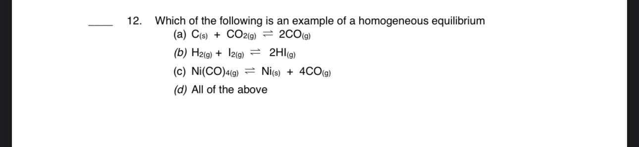 Solved Which of the following is an example of a homogeneous | Chegg.com