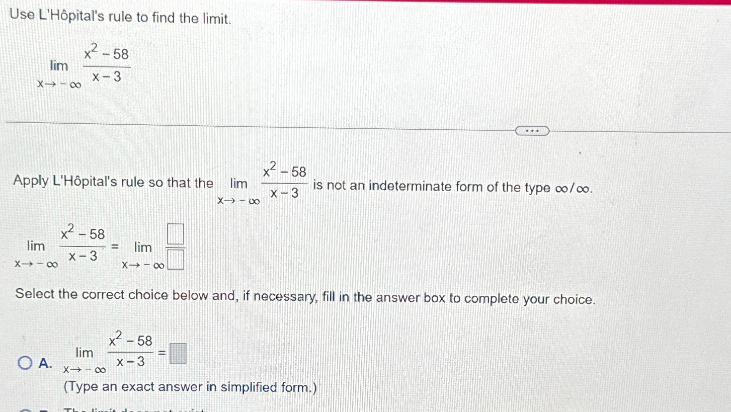 Solved Use L'Hôpital's rule to find the | Chegg.com