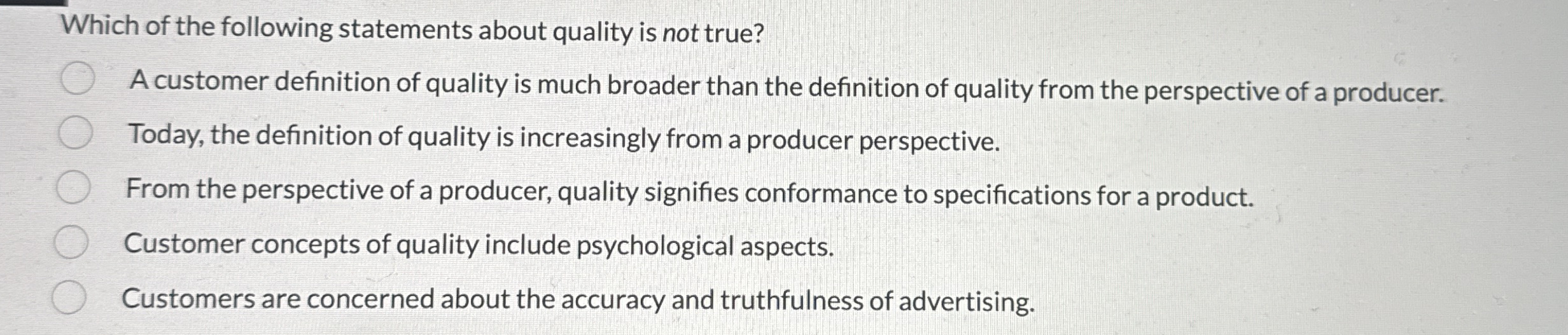 Solved Which of the following statements about quality is | Chegg.com