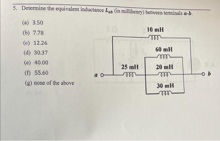 Solved 5. Determine the equivalent inductance Lab (in | Chegg.com