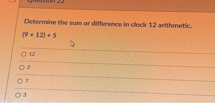 Solved Determine The Sum Or Difference In Clock 12 