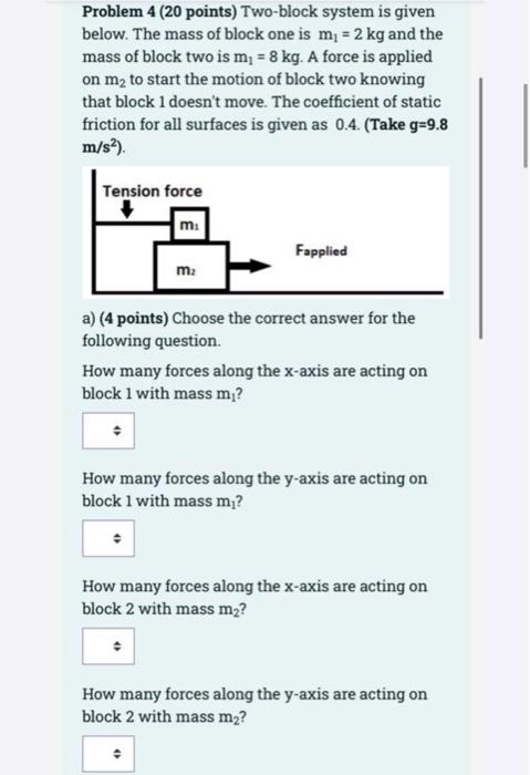 Solved Problem 4 (20 points) Two-block system is given | Chegg.com