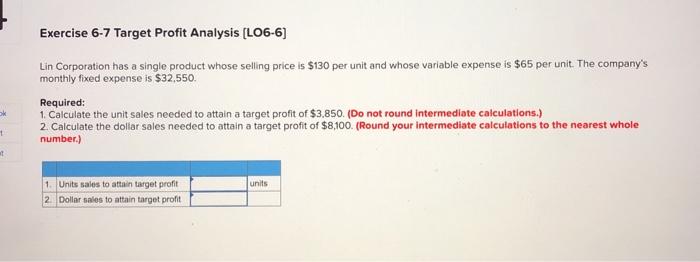 Solved Exercise 6-7 Target Profit Analysis (L06-6) Lin | Chegg.com