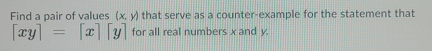 Solved Find a pair of values (x, y) that serve as a | Chegg.com
