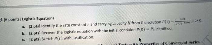 Solved 1 [6 points] Logistic Equations a. [2 pts] Identify | Chegg.com