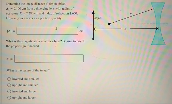 Solved Determine the image distance dfor an object d. = | Chegg.com