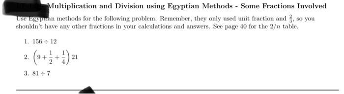 Solved Multiplication and Division using Egyptian Methods - | Chegg.com