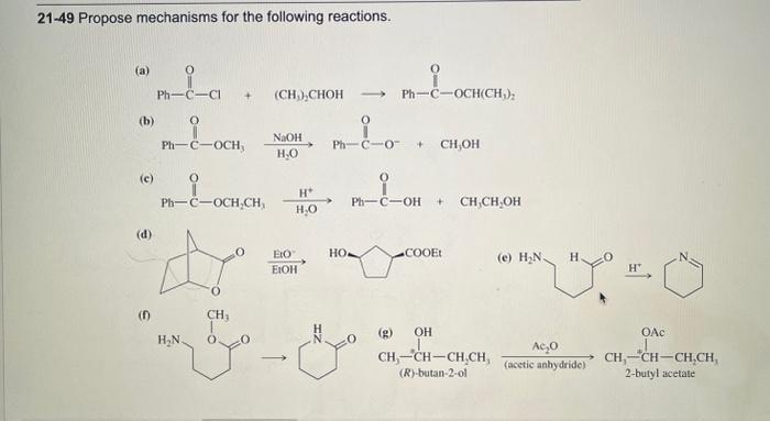 21-49 Propose mechanisms for the following reactions. | Chegg.com