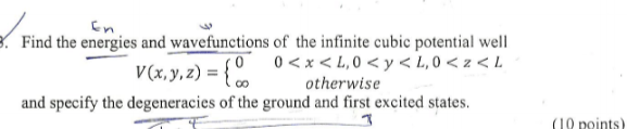 Solved Find the energies and wavefunctions of the infinite | Chegg.com