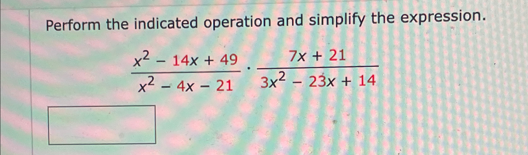 Solved Perform the indicated operation and simplify the | Chegg.com