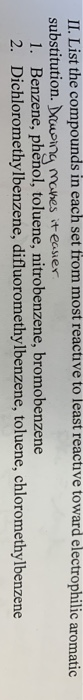 Solved II. List the compounds in each set from most reactive | Chegg.com